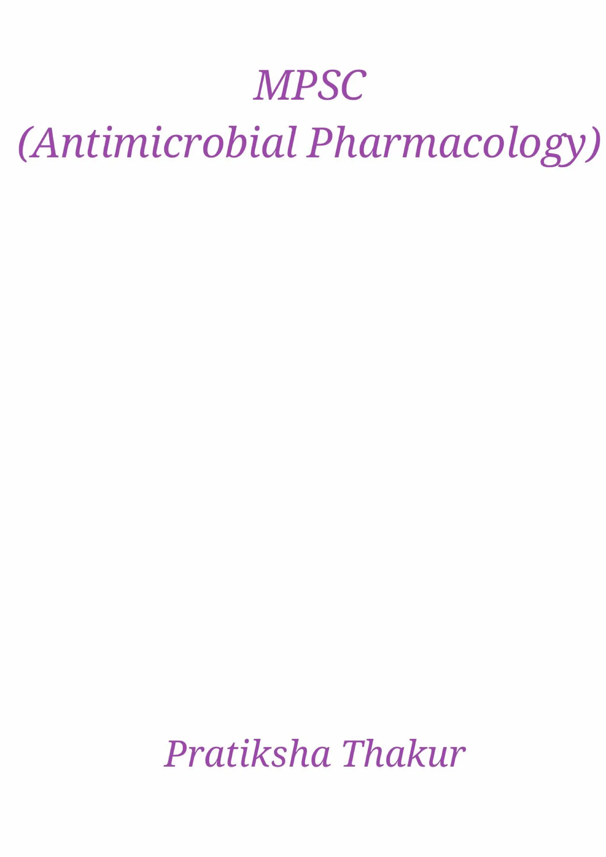 MPSC (Anti-microbial Pharmacology) | PDF | Pharmaceutical Industry ...