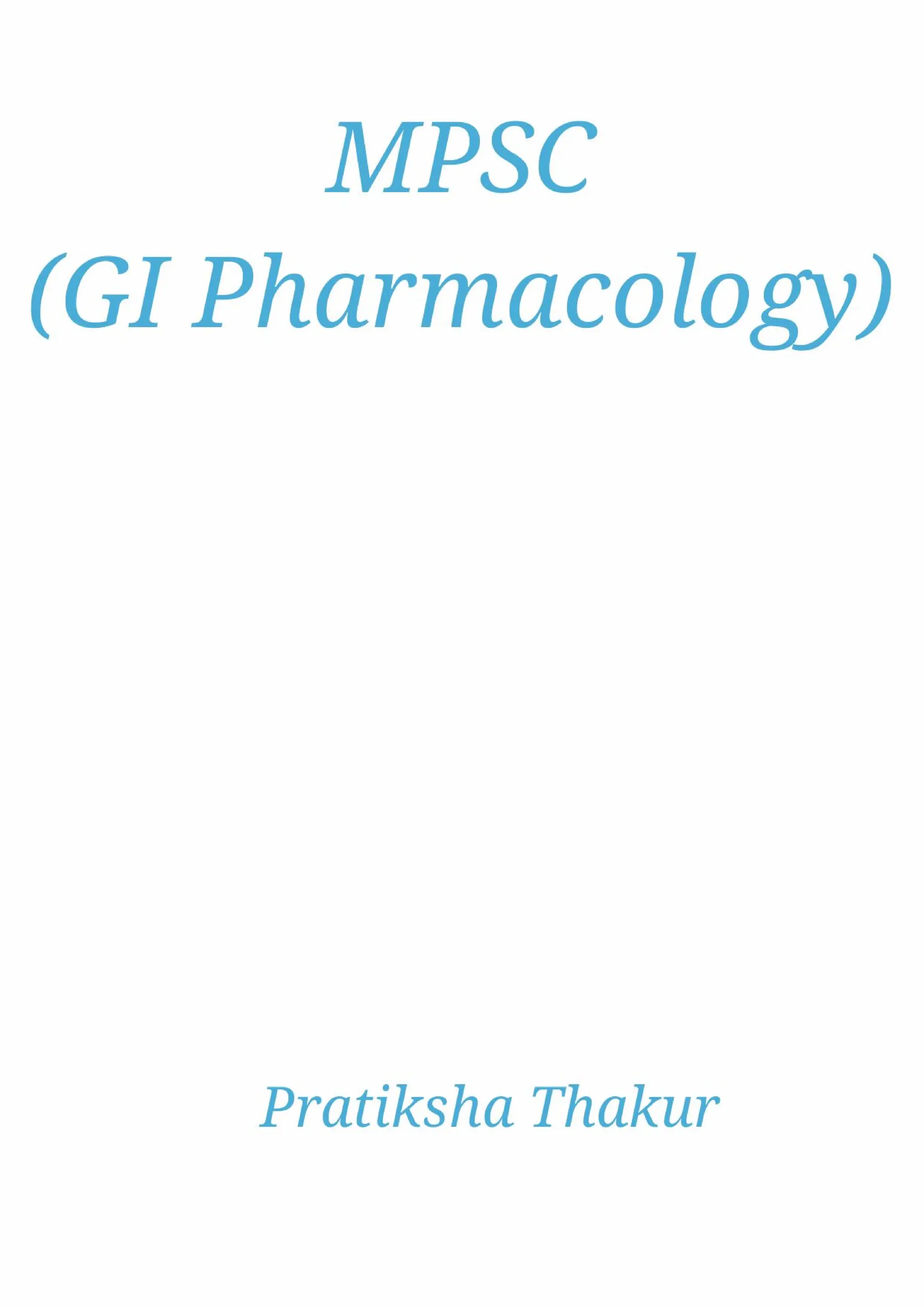 MPSC (GI Pharmacology) | PDF | Digestive Disorders | Diseases and ...