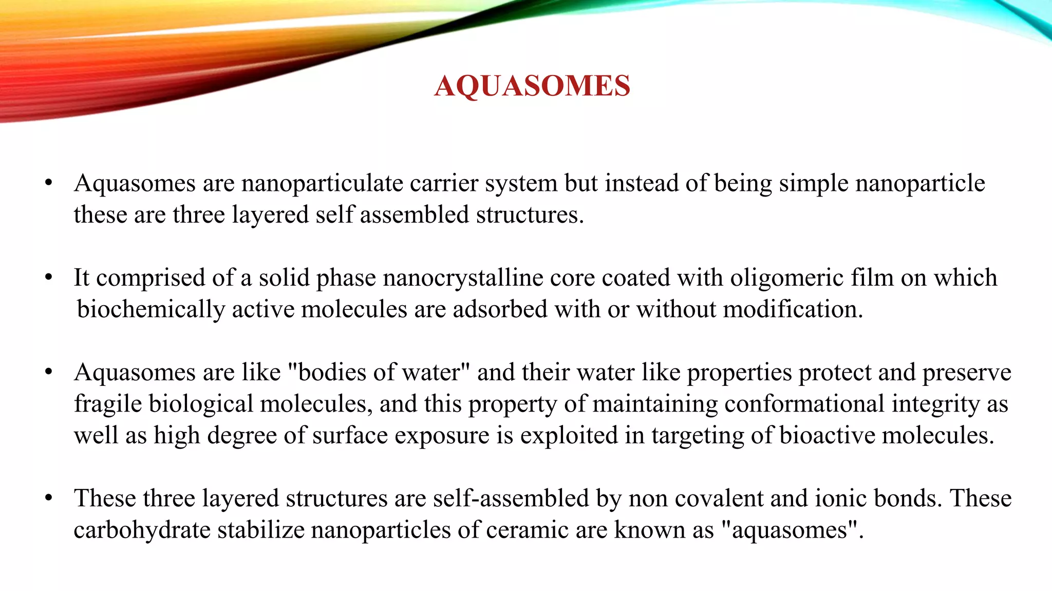 Niosomes, Aquasomes, Phytosomes,electrosomes Molecular pharmaceutics ...