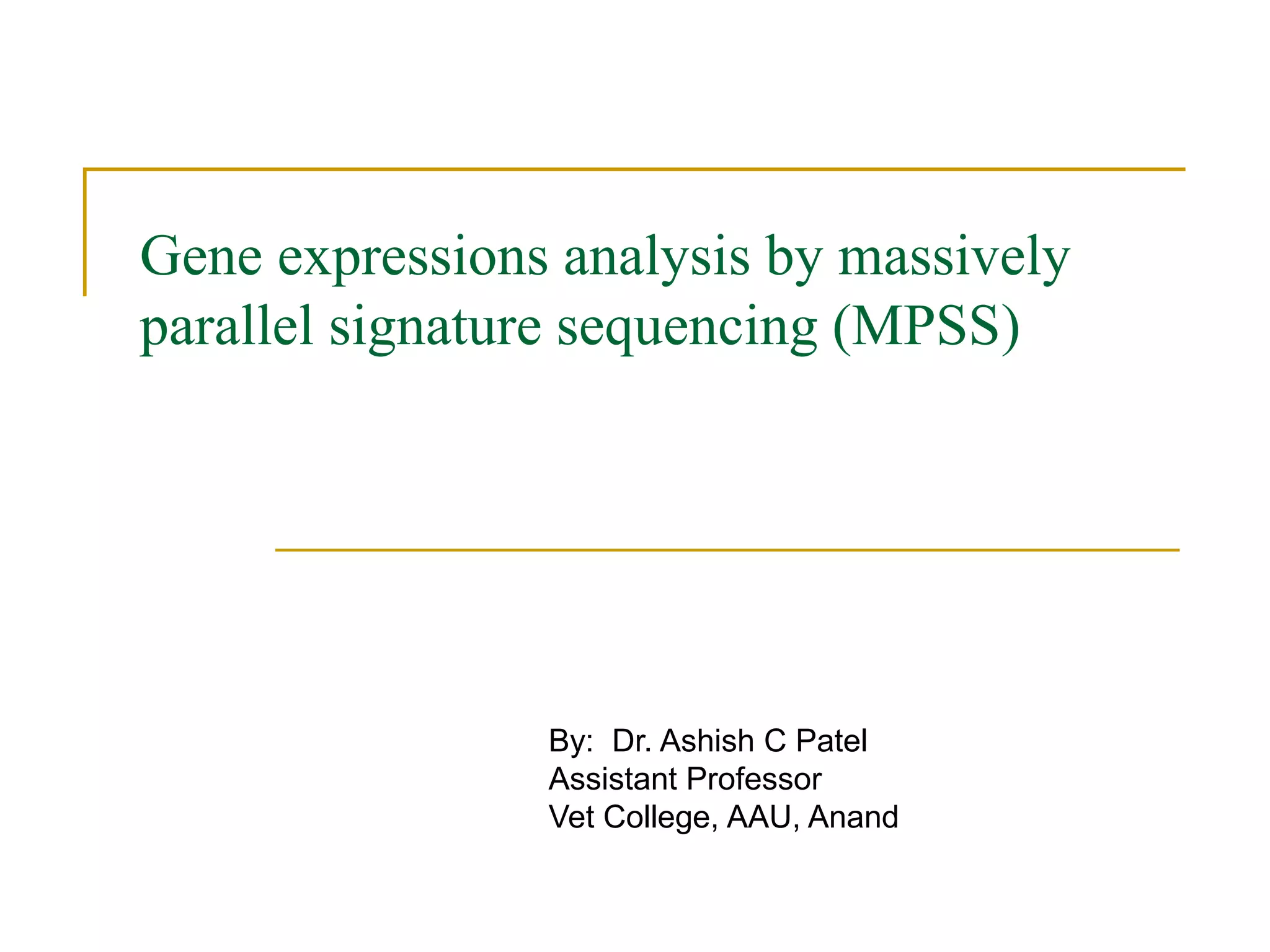 MASSIVELY PARELLEL SIGNATURE SEQUENCING | PPTX