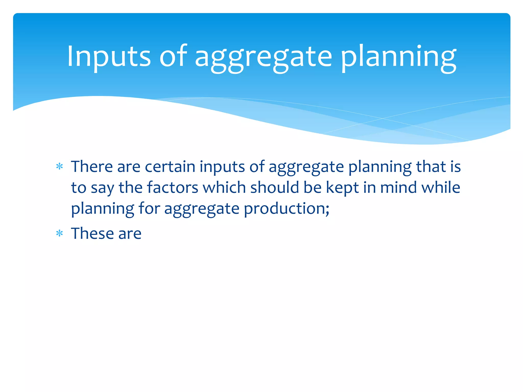Mps vs aggregate planning | PPTX