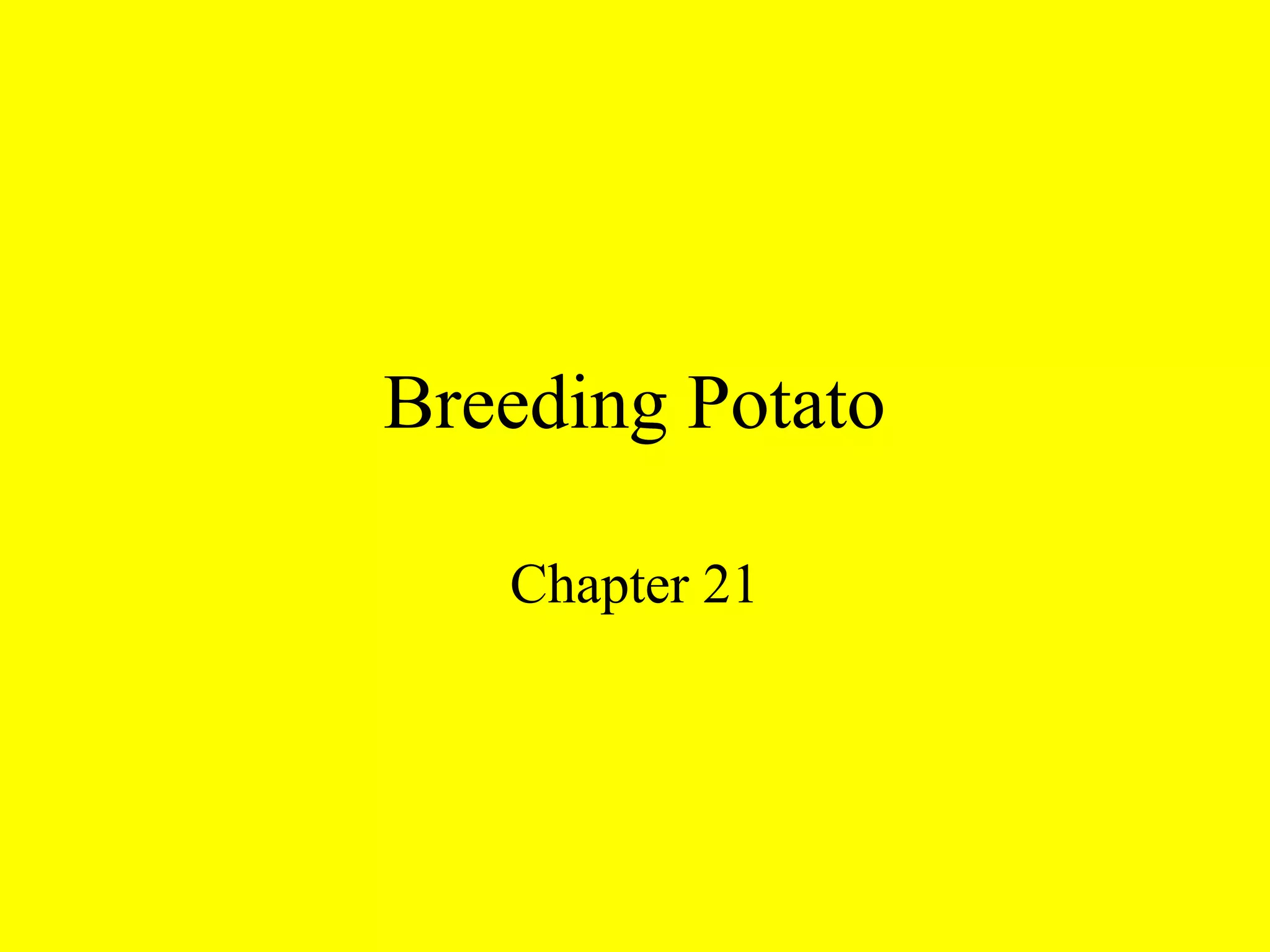 Mpt 16 potato breeding | PPT