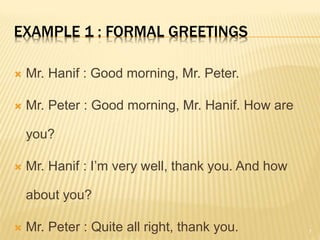 mpu1181topic1greetingsintroductions-190110041142.ppt