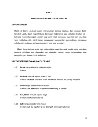 Mpu3213 perbezaan dialek negeri pahang dan negeri kedah | DOCX