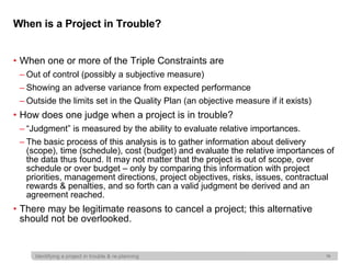 Identifying a project in trouble and re-planning | PPT