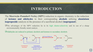 Meerwein-Pondrof-Varley reduction reaction mechanism | PPTX