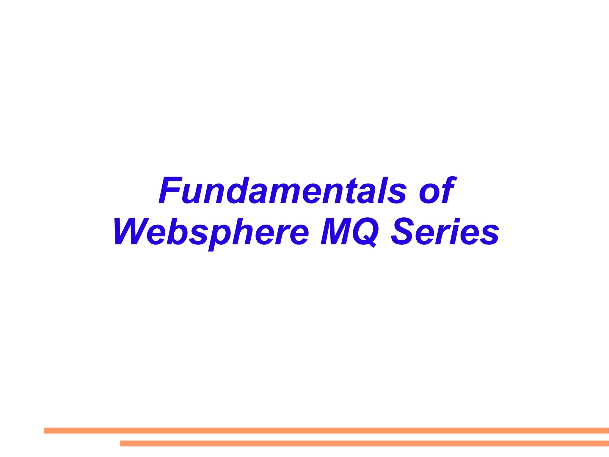 Websphere Mq Mqseries Fundamentals Pdf Operating Systems