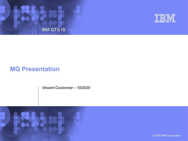 MQ - India - KT - Session 1.pptx MQ - India - KT - Session 1.pptx