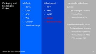 IBM MQ in Containers - Think 2018 | PPTX