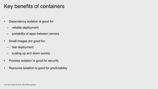 IBM MQ in Containers - Think 2018 | PPTX