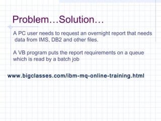 IBM MQ Online Tutorials | PPT