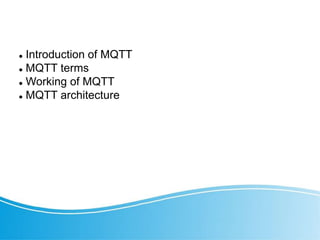 Mqtt protocol in IoT | PPTX