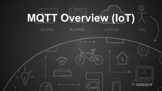Mqtt overview (iot) | PDF