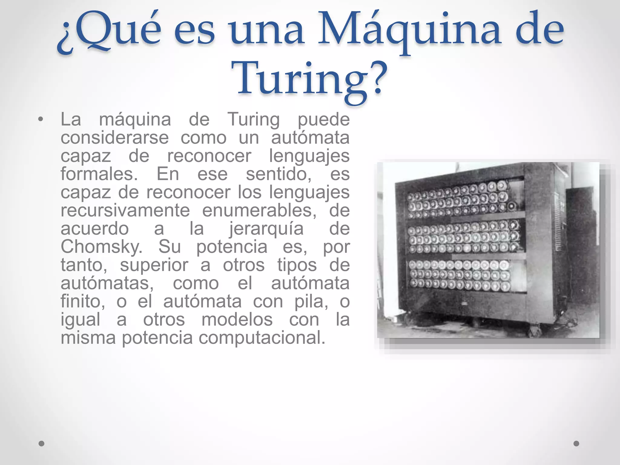 Máquinas de Turing - Tipos y Aplicaciones | PPTX