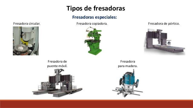 Máquinas fresadoras y roscas