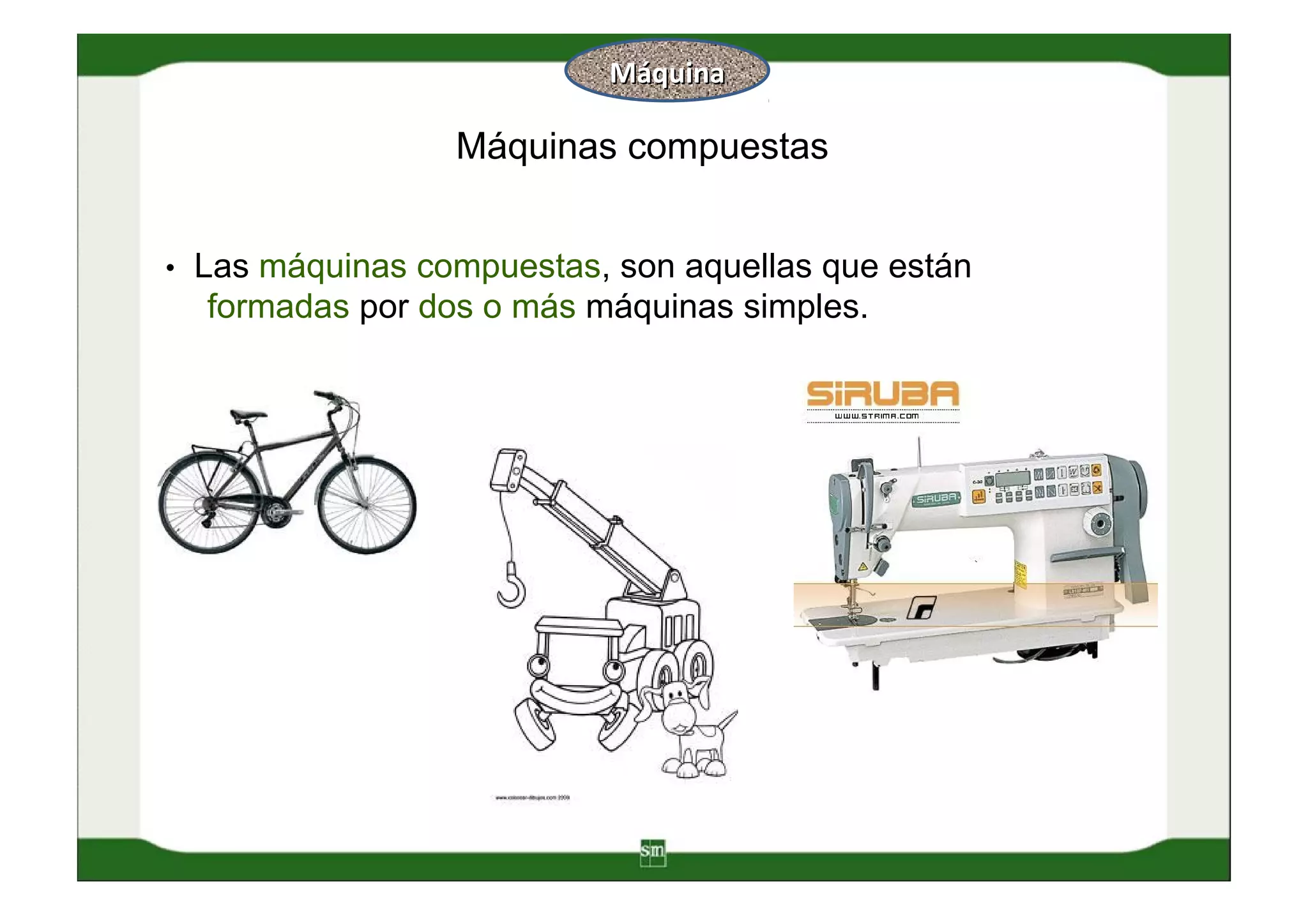 Máquinas simples, descripción y ejemplos | PPT