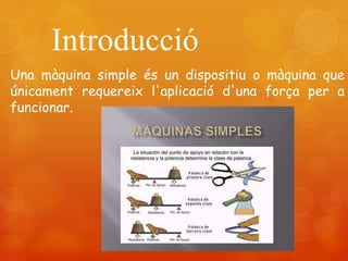 Màquines simples | PPT