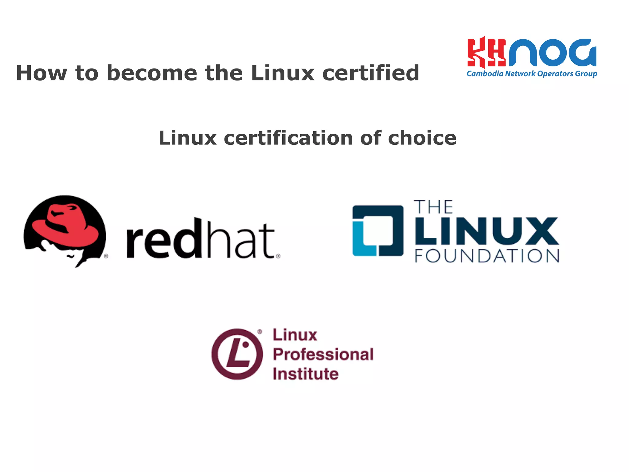 Why / How to become the Linux certified | PPT
