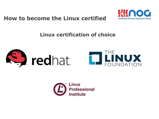 Why / How to become the Linux certified | PPT