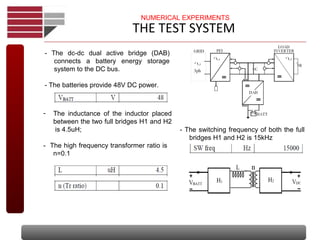 A dual active bridge dc-dc converter for application in a smart user ...