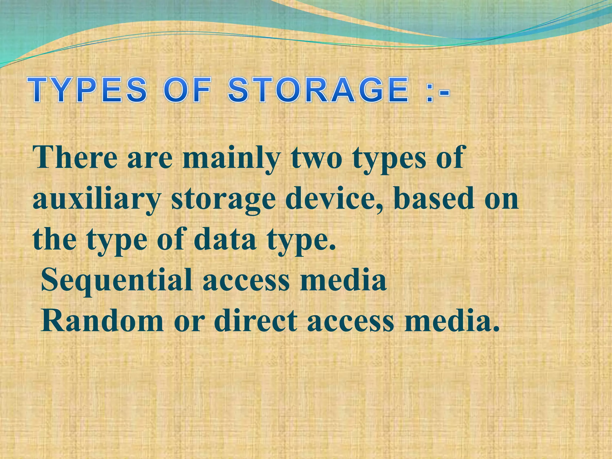 PPT on Auxiliary Storage Devices | PPTX