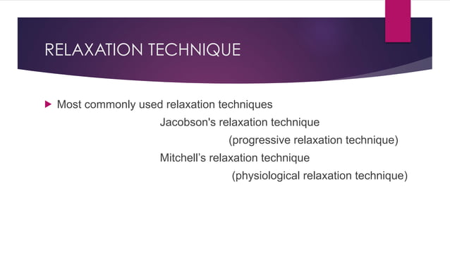 MITCHELL’S RELAXATION TECHNIQUE | PDF | Pregnancy | Reproductive Health