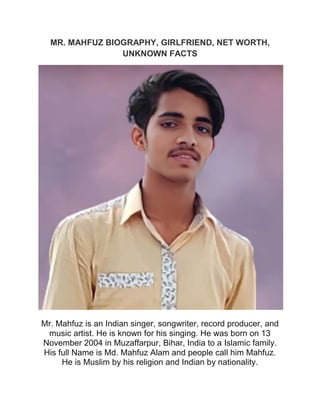 Mr. Mahfuz 2023 Biography | DOCX