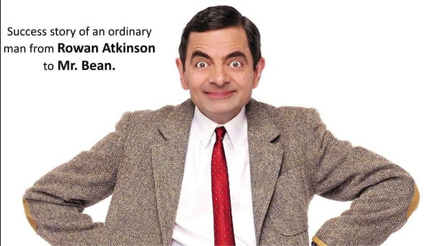 Mr.-Bean PPT.pptx Robert Atkinson's career | PPT