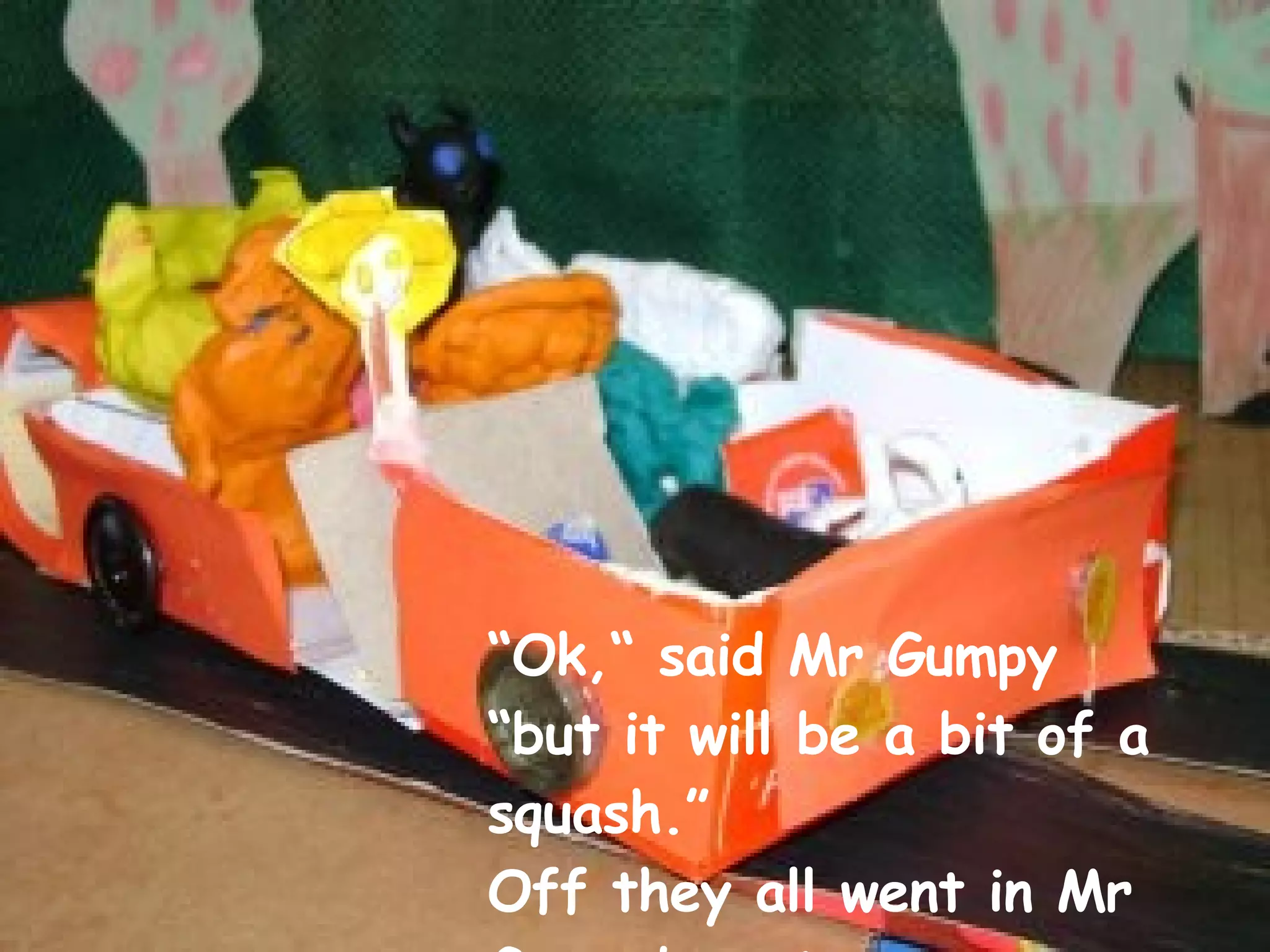 Mr Gumpy’s Motor Car retold | PPT
