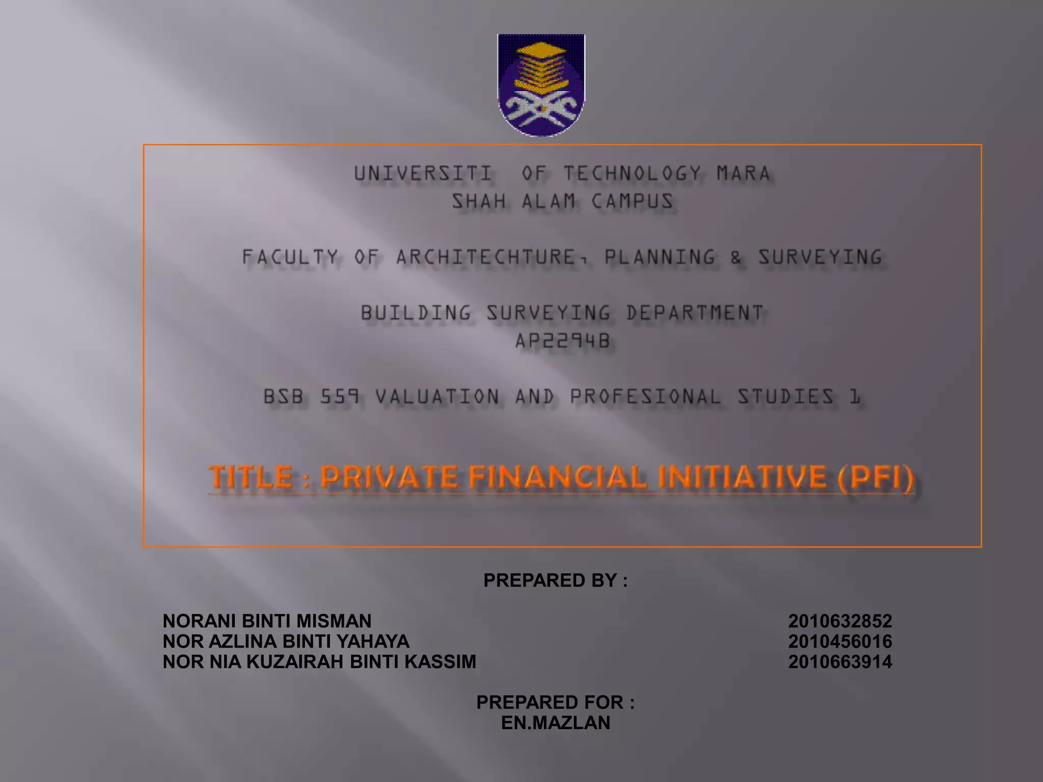 private finance initiative (PFI) | PPTX