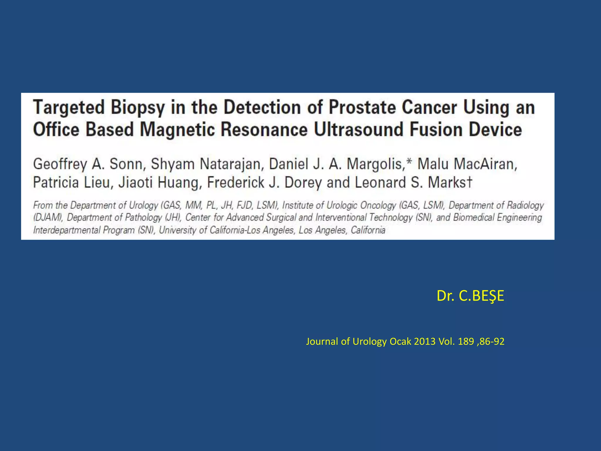 MRI fusion Ultrasound guided prostate biopsy, itfuroloji | PPT