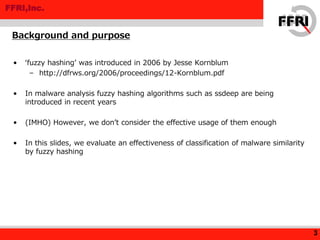 MR201403 consideration and evaluation of using fuzzy hashing | PPT