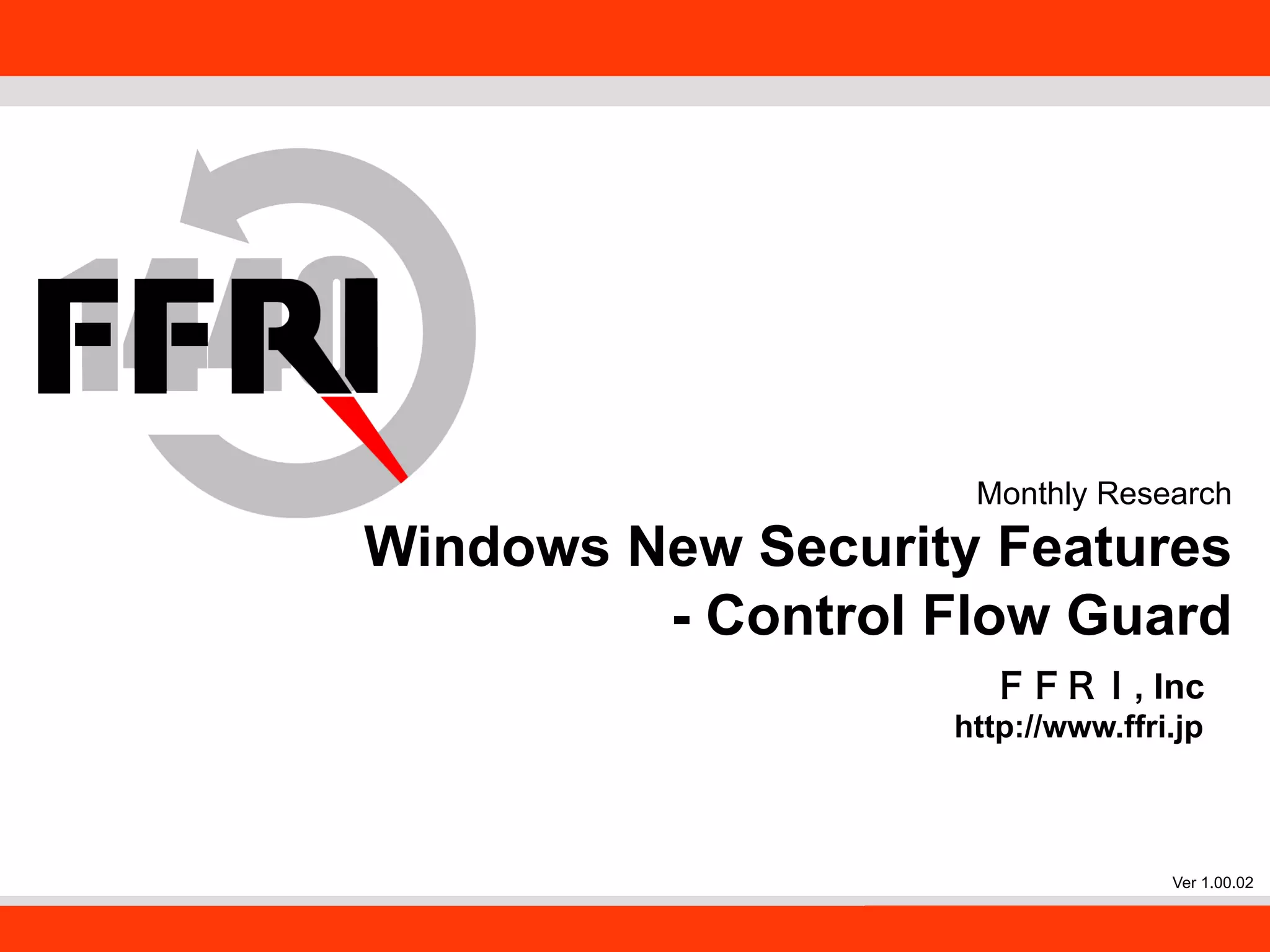 MR201412 Windows New Security Features - Control Flow Guard | PPT