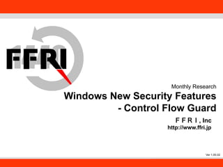 MR201412 Windows New Security Features - Control Flow Guard | PPT