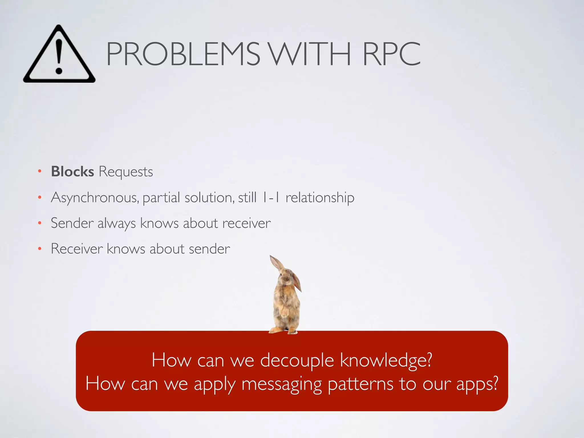 Multiply like rabbits with rabbit mq | PPT