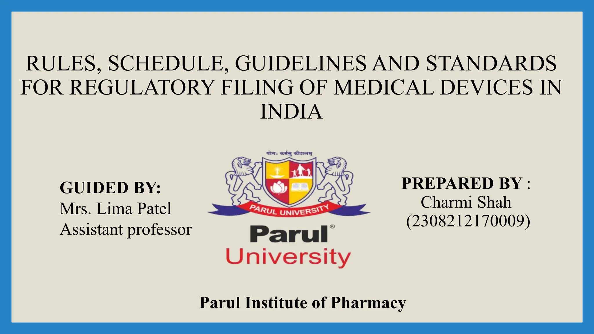 rules, regulation and guideline for medical devices | PPTX