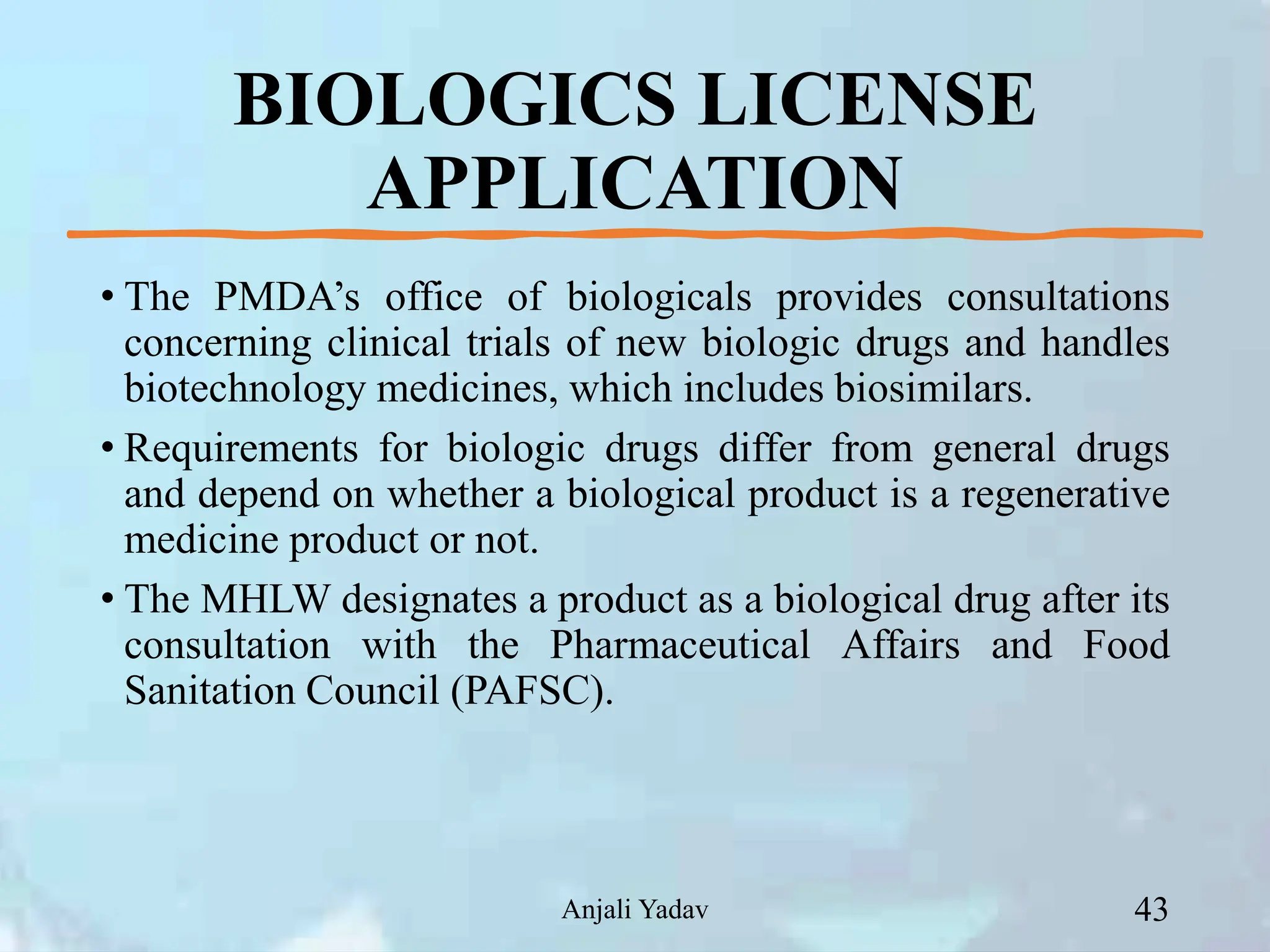 JAPAN: ORGANISATION OF PMDA, PHARMACEUTICAL LAWS & REGULATIONS, TYPES ...