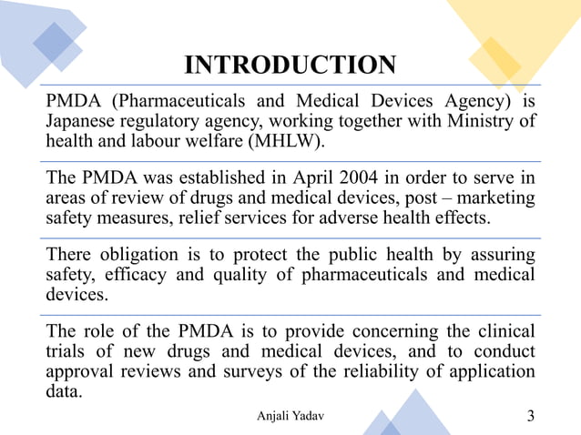 JAPAN: ORGANISATION OF PMDA, PHARMACEUTICAL LAWS & REGULATIONS, TYPES ...