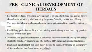 Preclinical and Clinical Development Consideration in Herbals ...