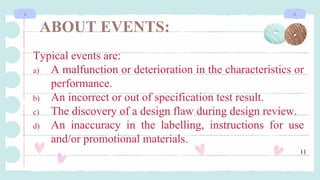 ADVERSE EVENT REPORTINGOF MEDICAL DEVICE | PPTX
