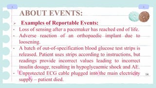 ADVERSE EVENT REPORTINGOF MEDICAL DEVICE | PPTX
