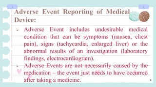 ADVERSE EVENT REPORTINGOF MEDICAL DEVICE | PPTX