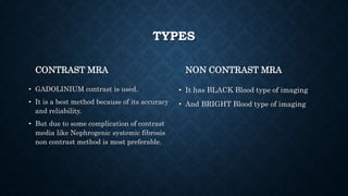 MR ANGIOGRAPHY PHYSICS | PPTX