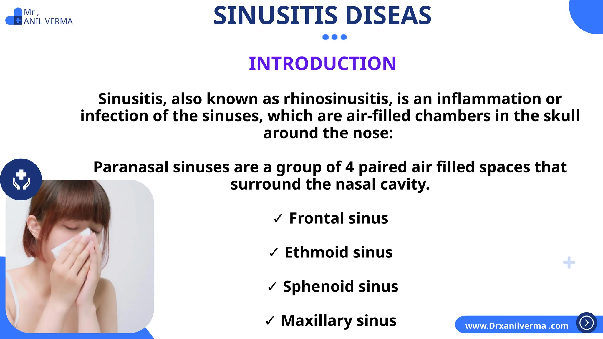 SINUSITIS DISEASE SYMPTOMS AND TREATMENT .pptx
