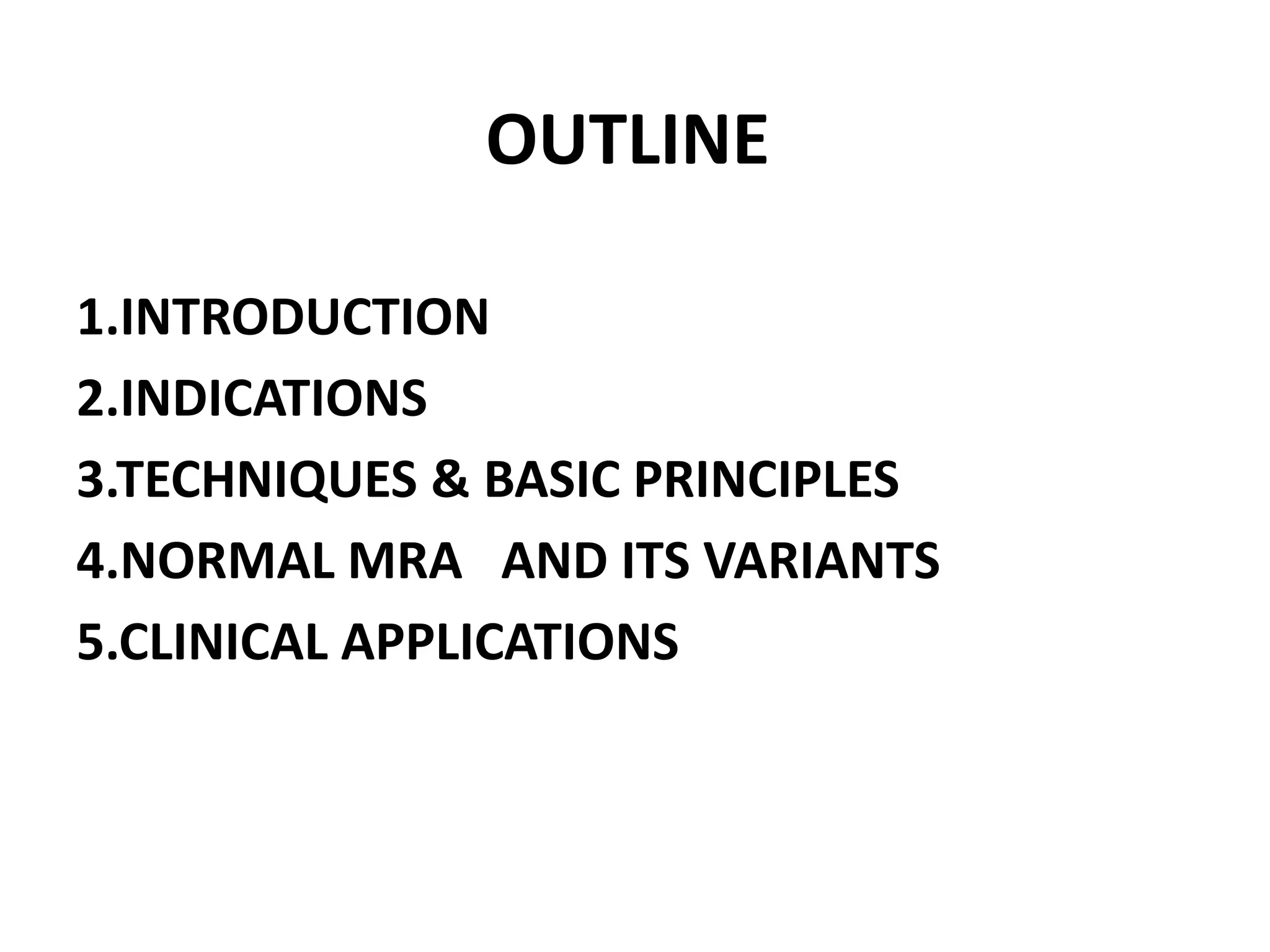 magnetic resonance angiography | PPTX