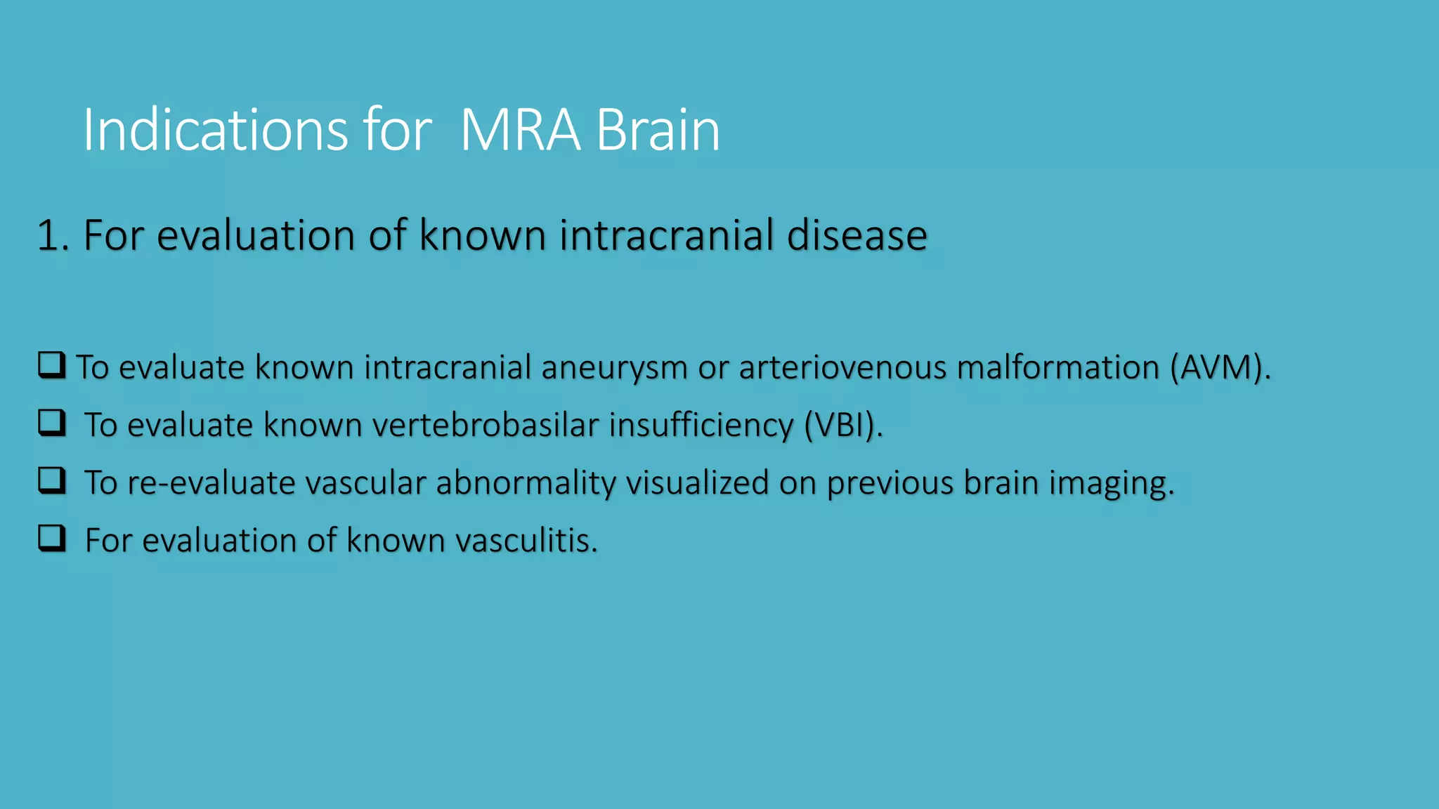 Magnetic Resonance Angiography and Venography | PPTX