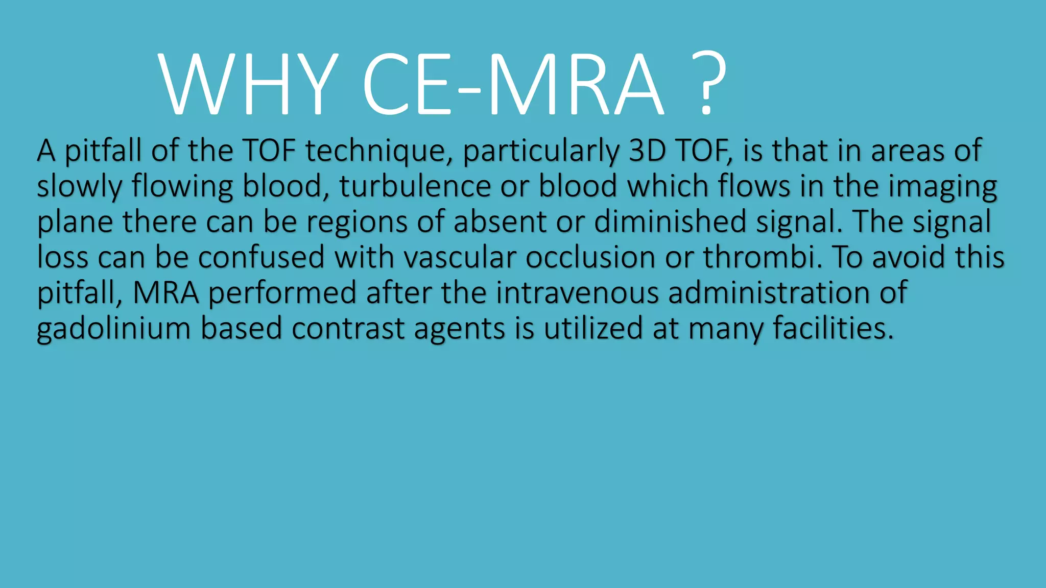 Magnetic Resonance Angiography and Venography | PPTX