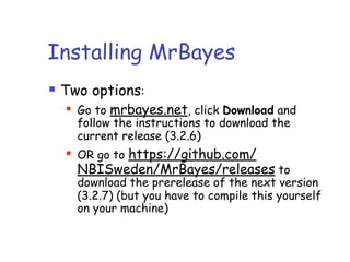 MrBayes_intro_big4ws_2016-10-10 | PPT