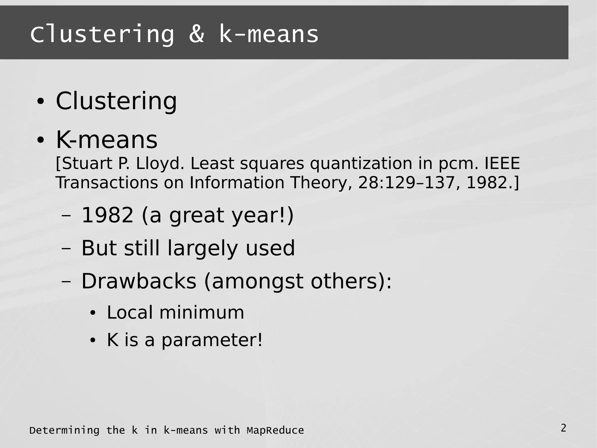 Determining the k in k-means with MapReduce | PDF