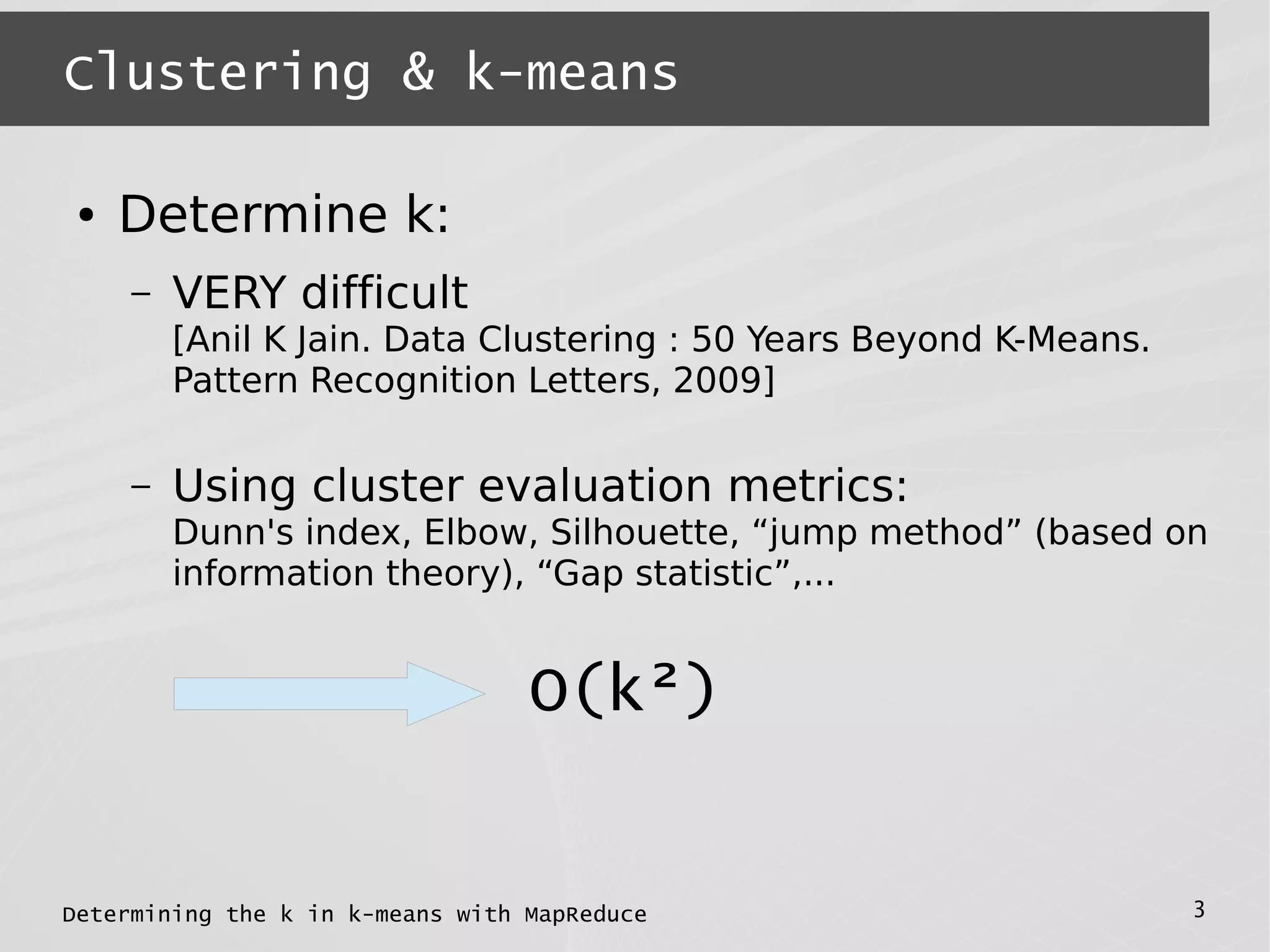 Determining the k in k-means with MapReduce | PDF
